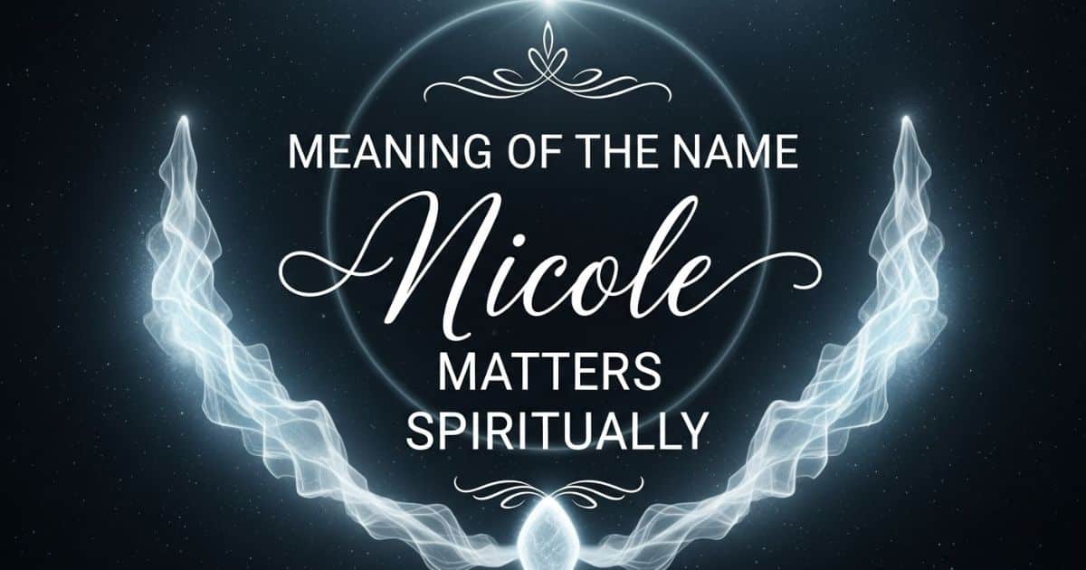 Biblical Meaning of the Name Nicole Victory, Faith & Purpose